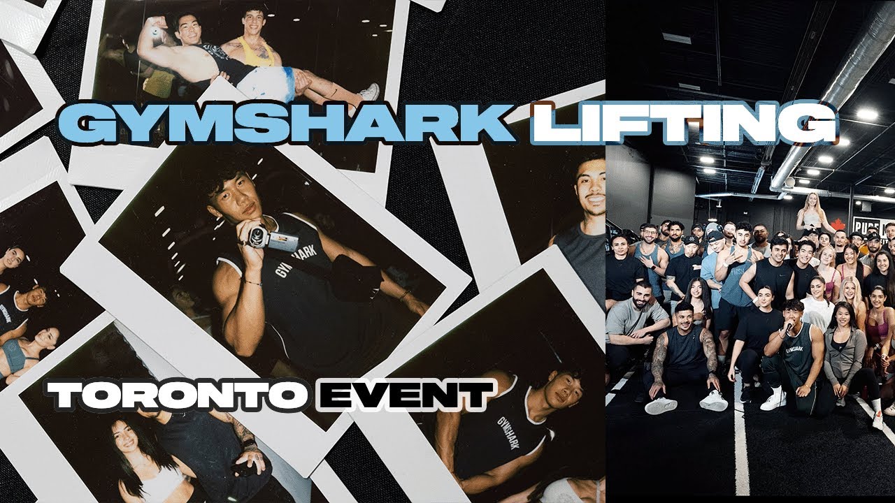 🦈 GYMSHARK LIFTING EVENT: TORONTO POV 🔥 - YouTube