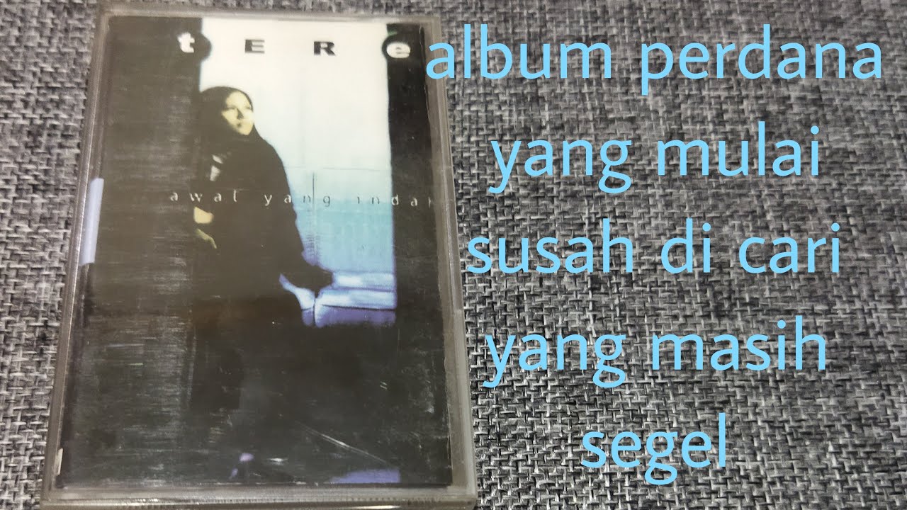 Tere album Awal Yang Indah - YouTube