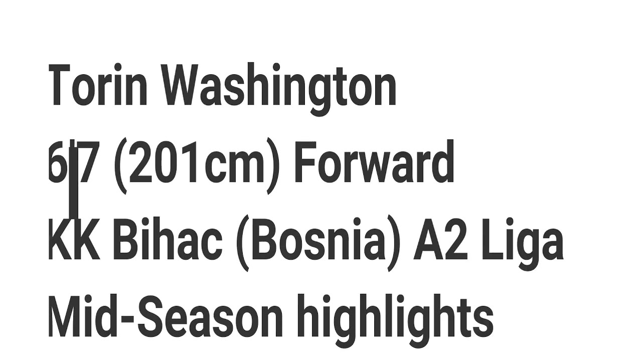 Torin Washington (KK Bihac) Bosnia 2017 highlights - YouTube