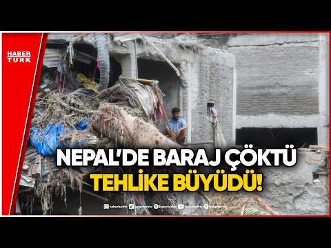 Nepal'de Sel ve Heyelan Bilançosu Ağırlaşıyor: Yüzlerce Kişi Kayıp | Özel Haber