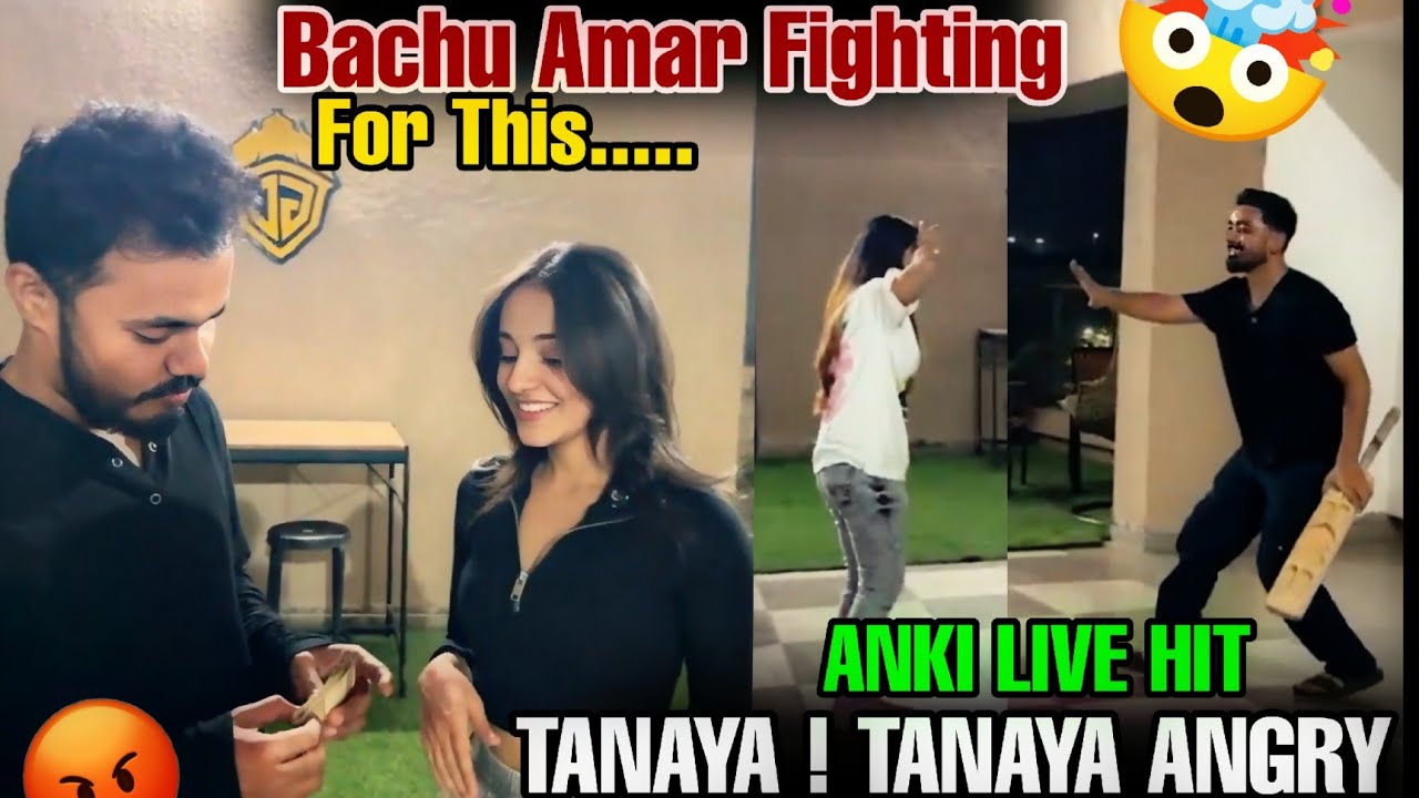 Anki Live Hit Tanaya 🤯 || Tanaya Angry 😱 || Bachu Amar Fighting For ...