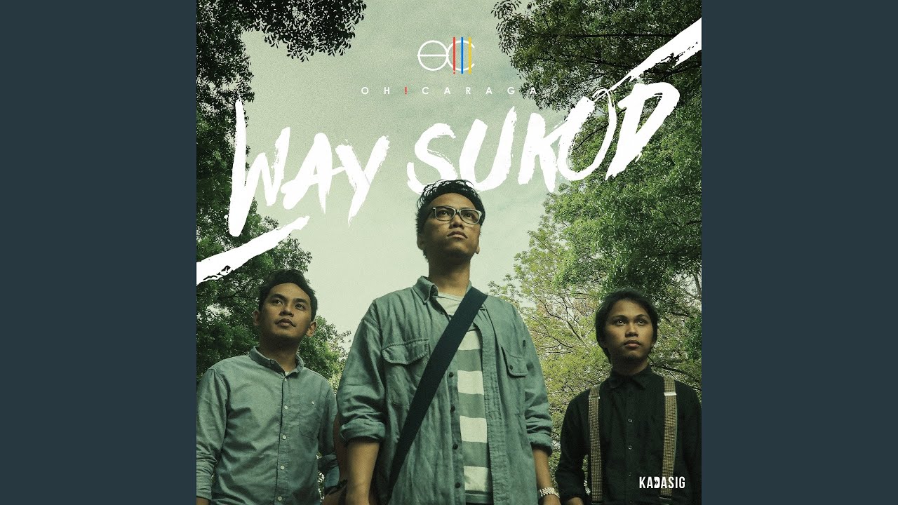 Oh! Caraga - Way Sukod Chords - Chordify