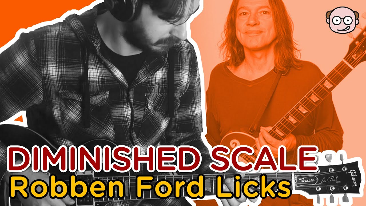 Diminished Scale - Guitar Licks - Robben Ford Style | Guitar Prof Blog ...