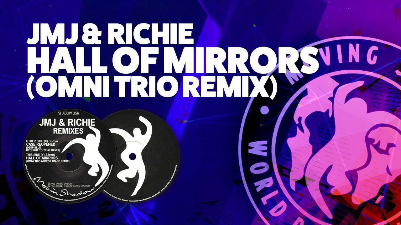 JMJ & Richie - Hall Of Mirrors (Omni Trio Mirror Image Remix) (1993) - YouTube