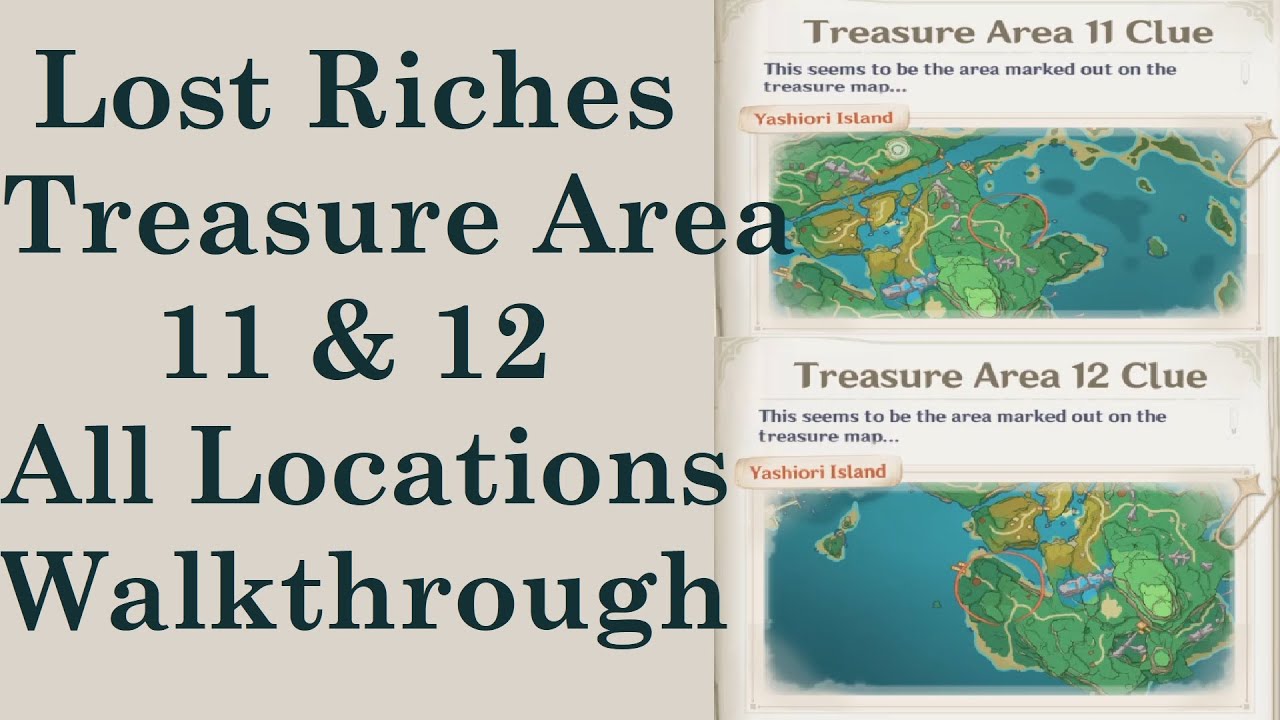 Lost Riches Treasure Day 6 All Locations(Treasure Area 11 & 12) Read ...