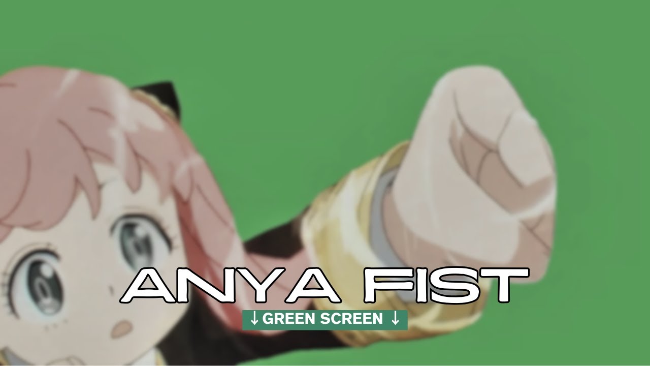 ANYA PUNCH - Spy x Family - Green Screen - YouTube