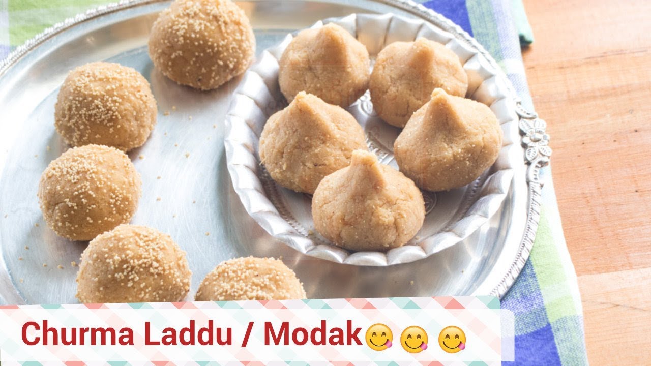 How to make Churma Laddoo & Modak Recipe - Ganesh Chaturthi Recipes ...