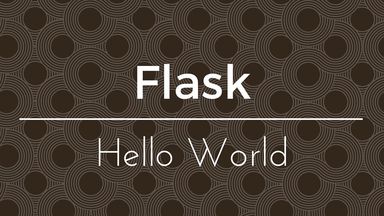 Flask Hello World Youtube