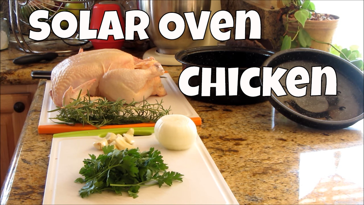 How to Solar Cook chicken - YouTube