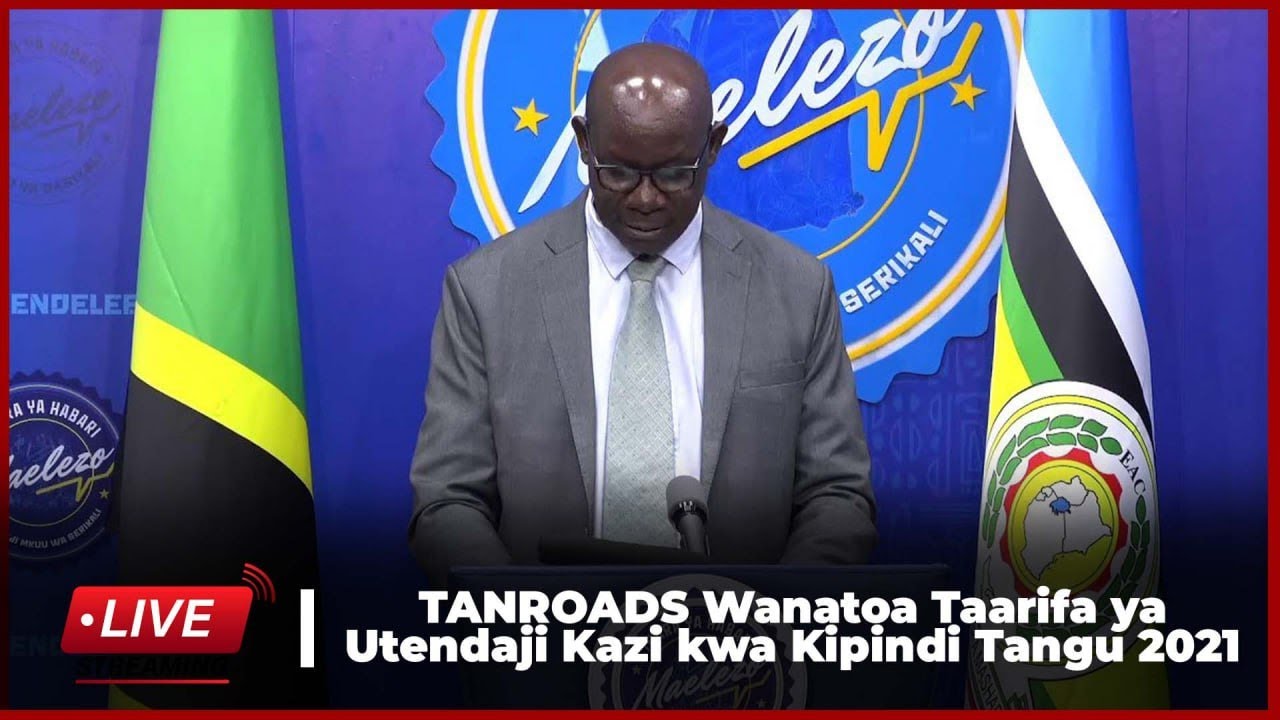 TANROADS Wanatoa Taarifa ya Utendaji Kazi kwa Kipindi Tangu 2021 - YouTube