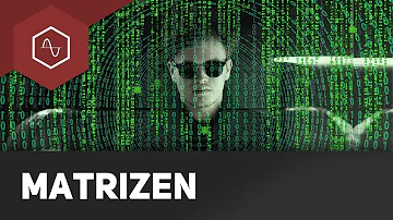 Wie kann ich eine Matrix erstellen?