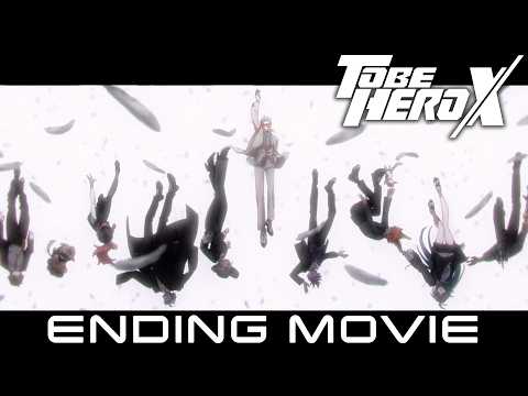 「TO BE HERO X」ノンクレジットEDムービー｜SennaRin「KONTINUUM」／毎週日曜朝9時30分放送中！