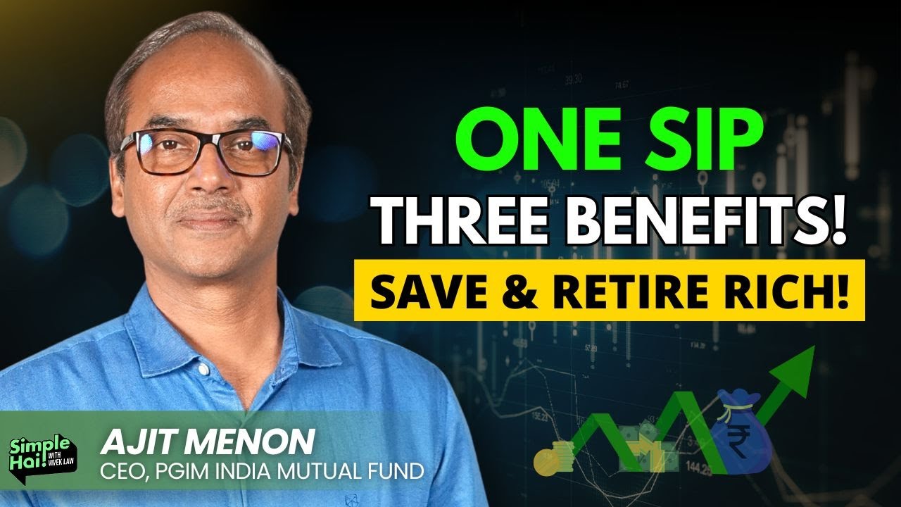 Ajit Menon Reveals How One SIP Can Give Income, Savings & Retirement ...