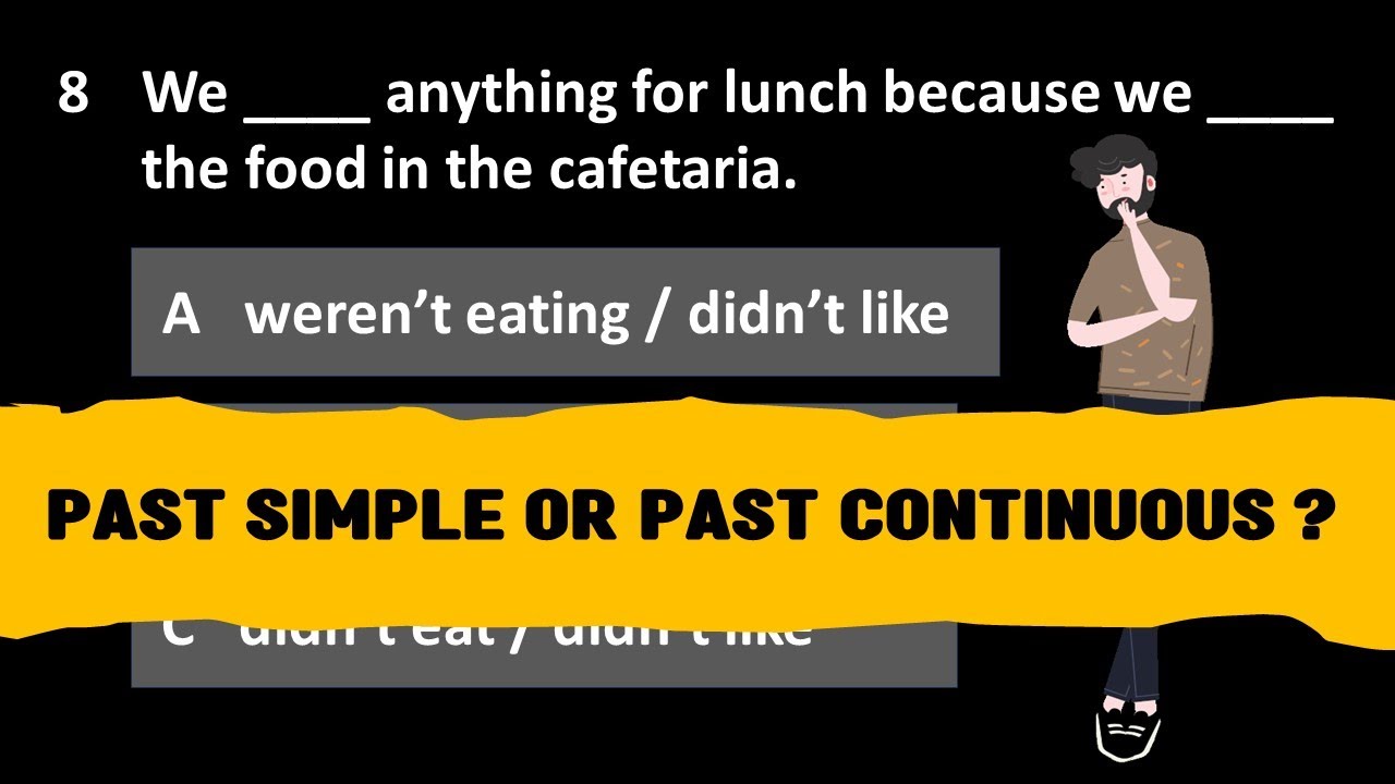 PAST SIMPLE OR PAST CONTINUOUS QUIZ | English Grammar Test - YouTube