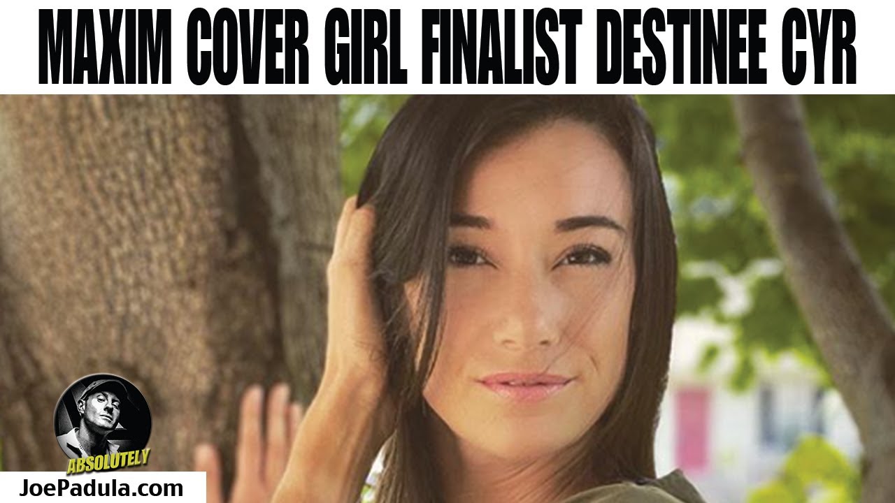 Maxim Cover Girl Finalist Destinee Cyr - YouTube