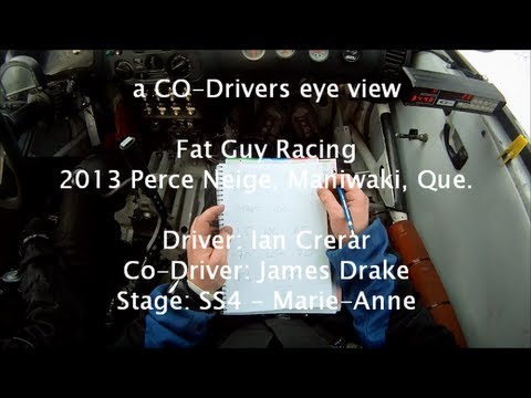 Co-Drivers Eye View - 2013 Perce Neige - Fat Guy Racing - YouTube