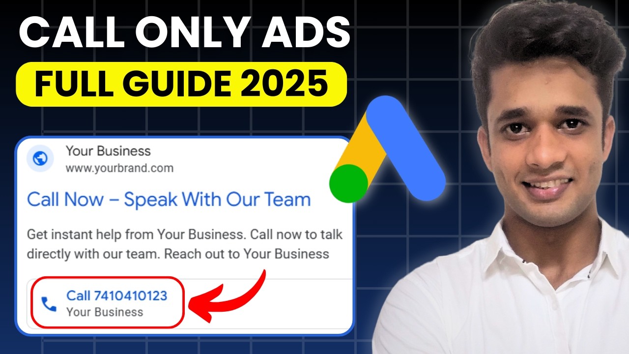 Create Google Call-Only Ads Campaign in 2025 | Call Ads Full Guide ...