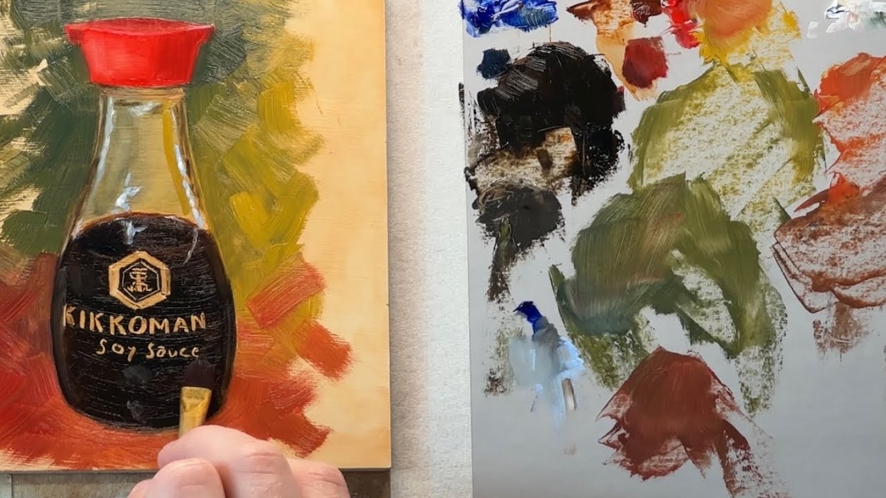 How to paint loose in oils: Painting a bottle of Soy sauce with oil ...