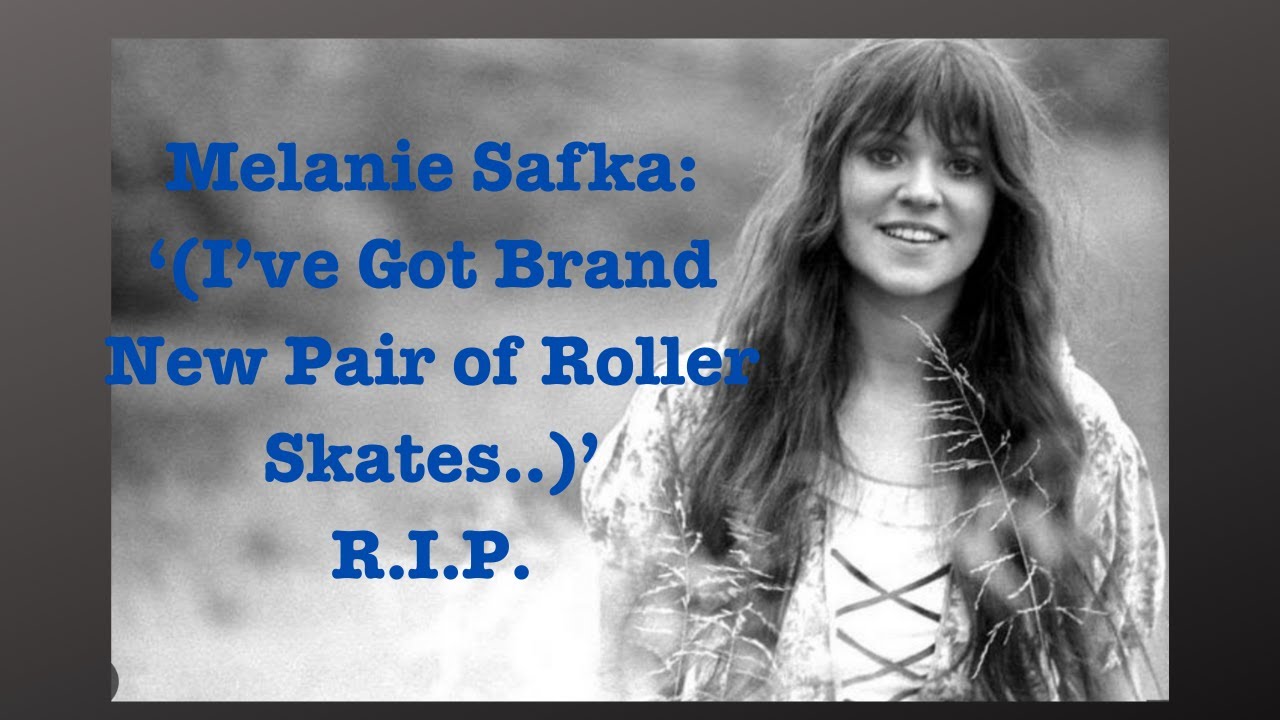 Melanie Safka RIP - YouTube