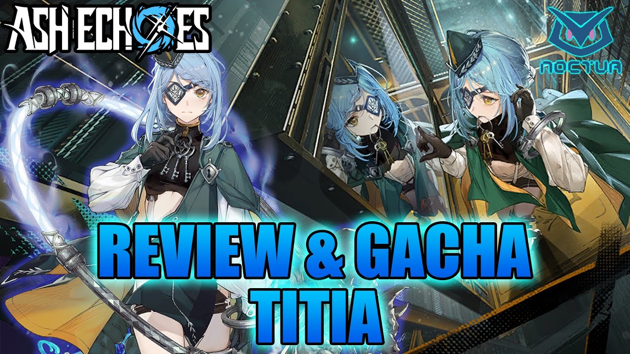Review & Gacha Titia, Best Utility Untuk Speed Run Elemen Water ...