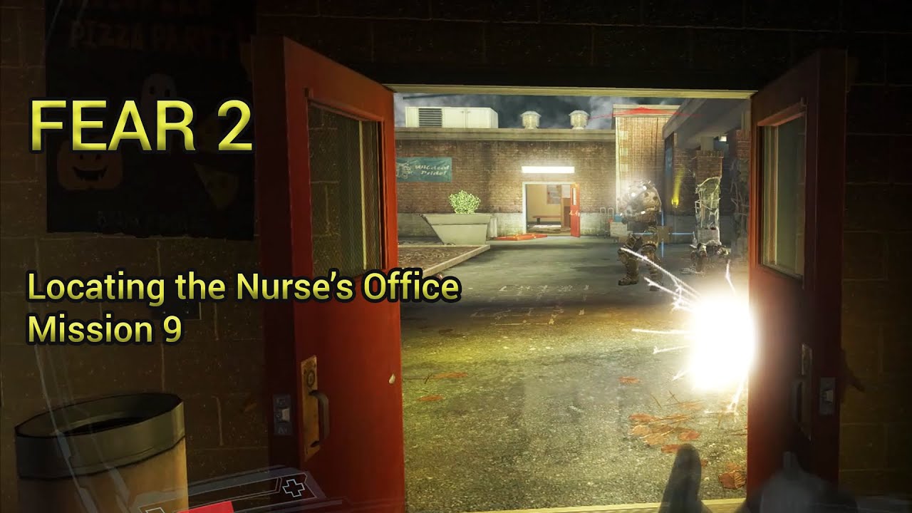 FEAR 2: Locating the Nurse’s Office - Mission 9 Walkthrough - YouTube