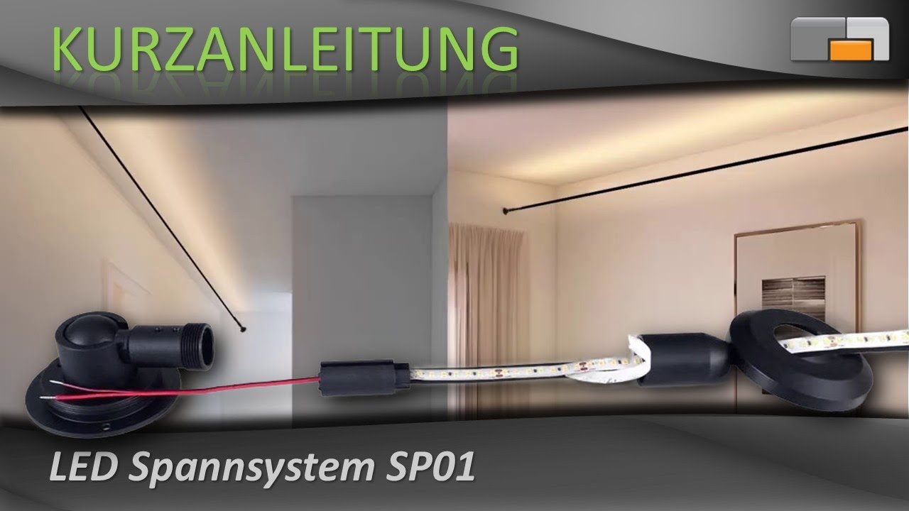 LED Spannsystem SP01 bis 10m Länge - YouTube
