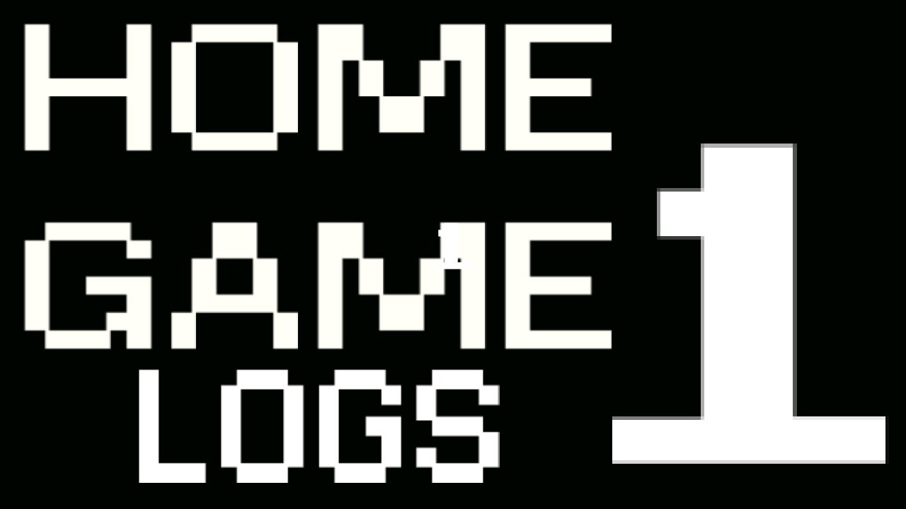 HOME GAME Logs #1 - YouTube