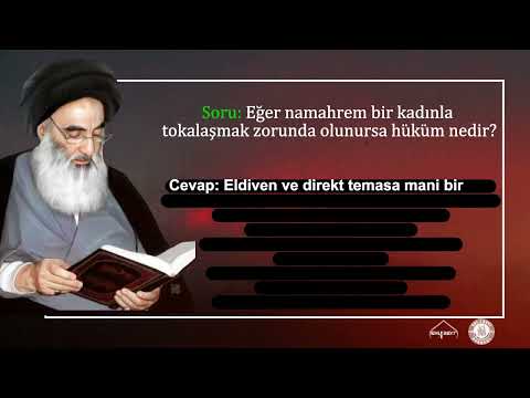 Soru: Eğer namahrem bir kadınla tokalaşmak zorunda olunursa hüküm nedir?
