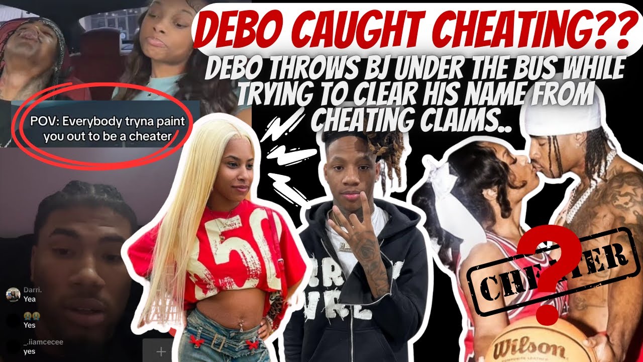 BJ Accused AGAIN of CHEATING On Niya!/Debo CAUGHT Cheating?/ Messy Maj ...