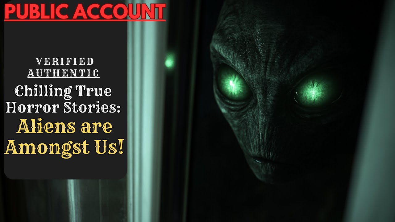 Public Account | 10 Chilling Horror Stories Caught on Camera - Aliens ...