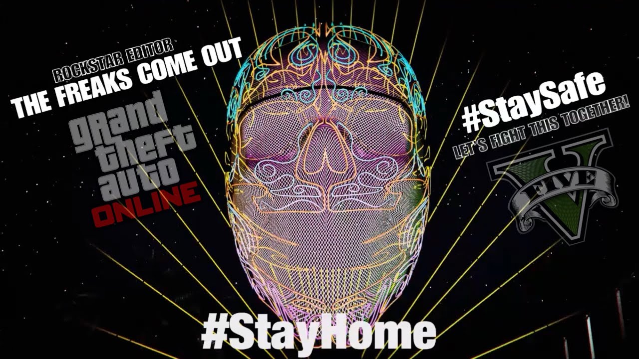GTA V ONLINE PS4-THE FREAKS COME OUT #StayHome #StaySafe [ROCKSTAR ...