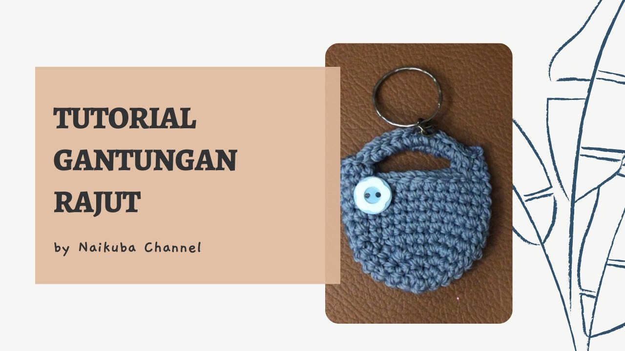 Tutorial Gantungan Rajut || Keychain Crochet - YouTube