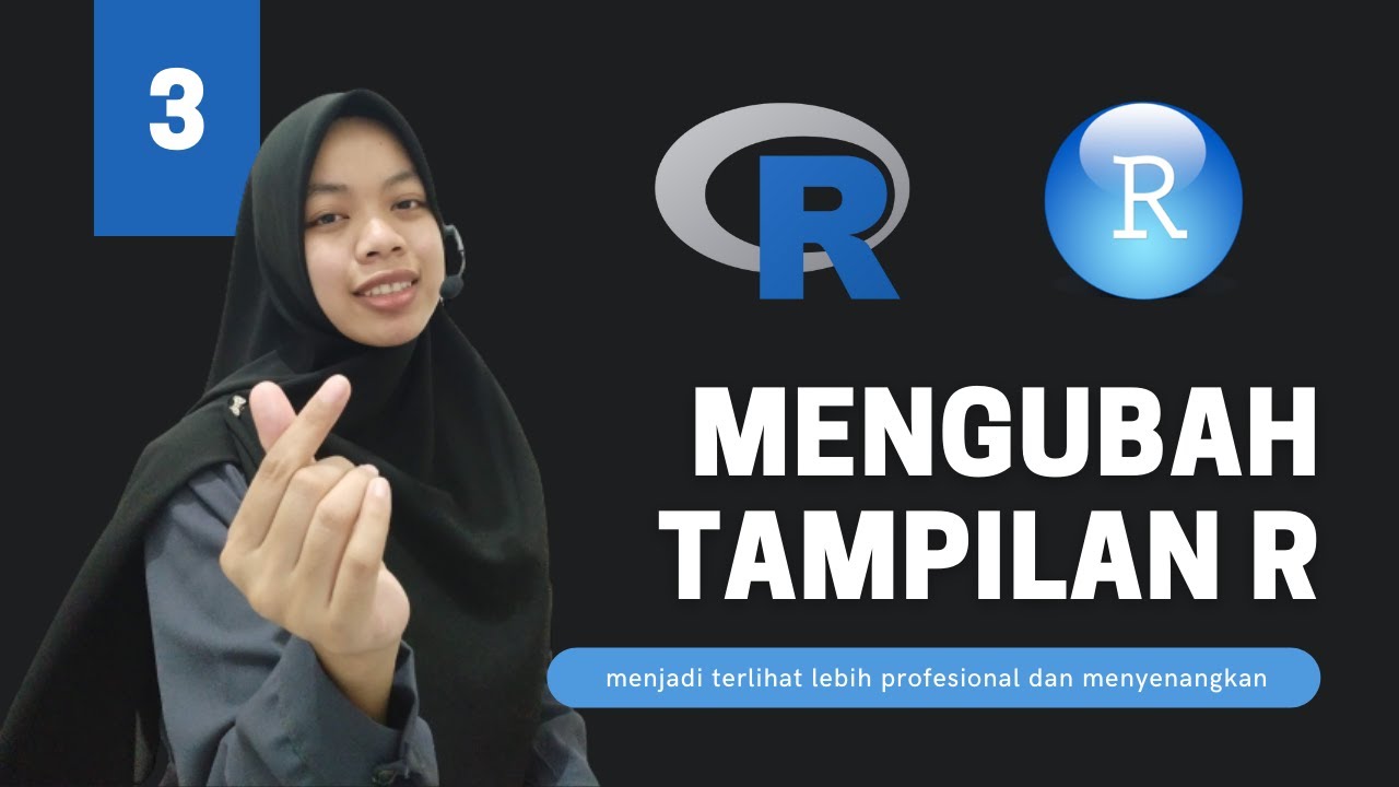 MENGUBAH TAMPILAN R STUDIO MENJADI LEBIH MENARIK - YouTube