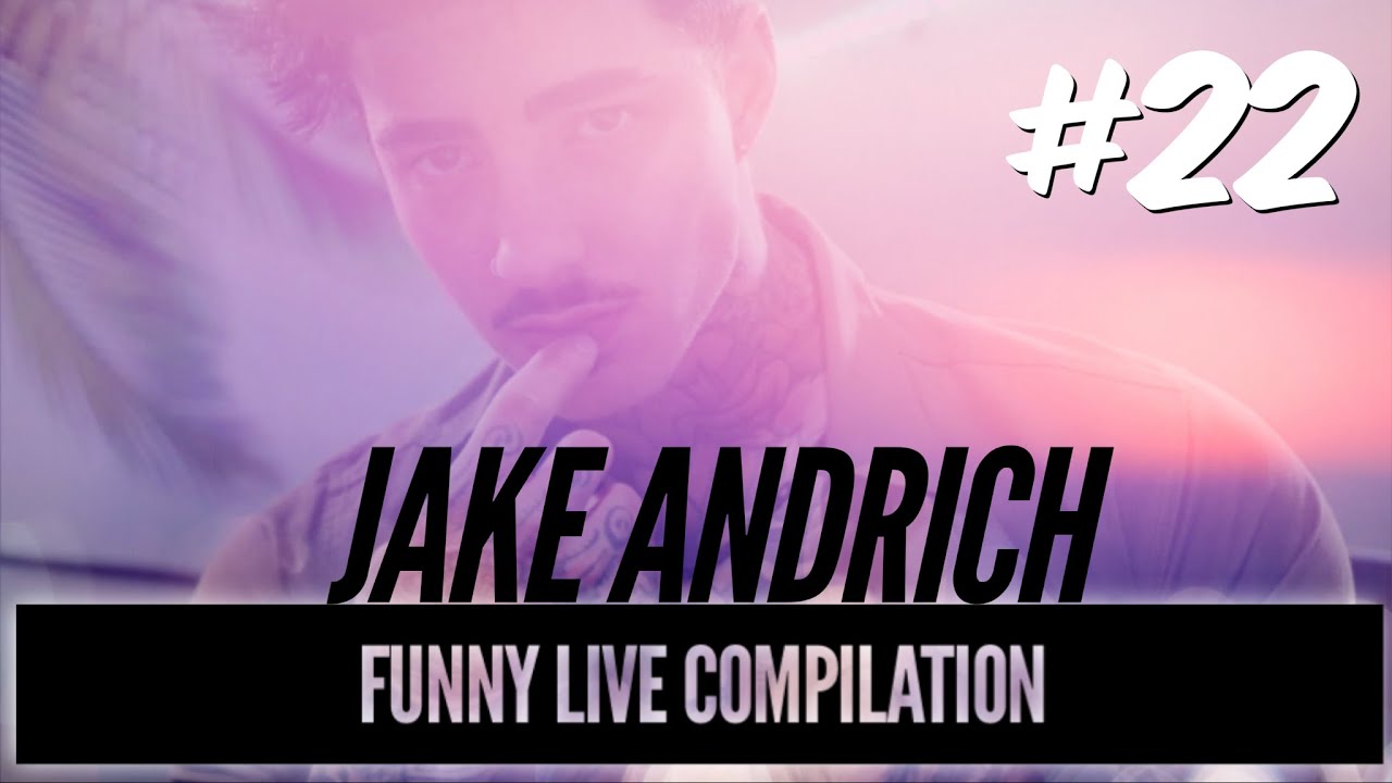 Jake Andrich Funny Live Compilation 22 - YouTube