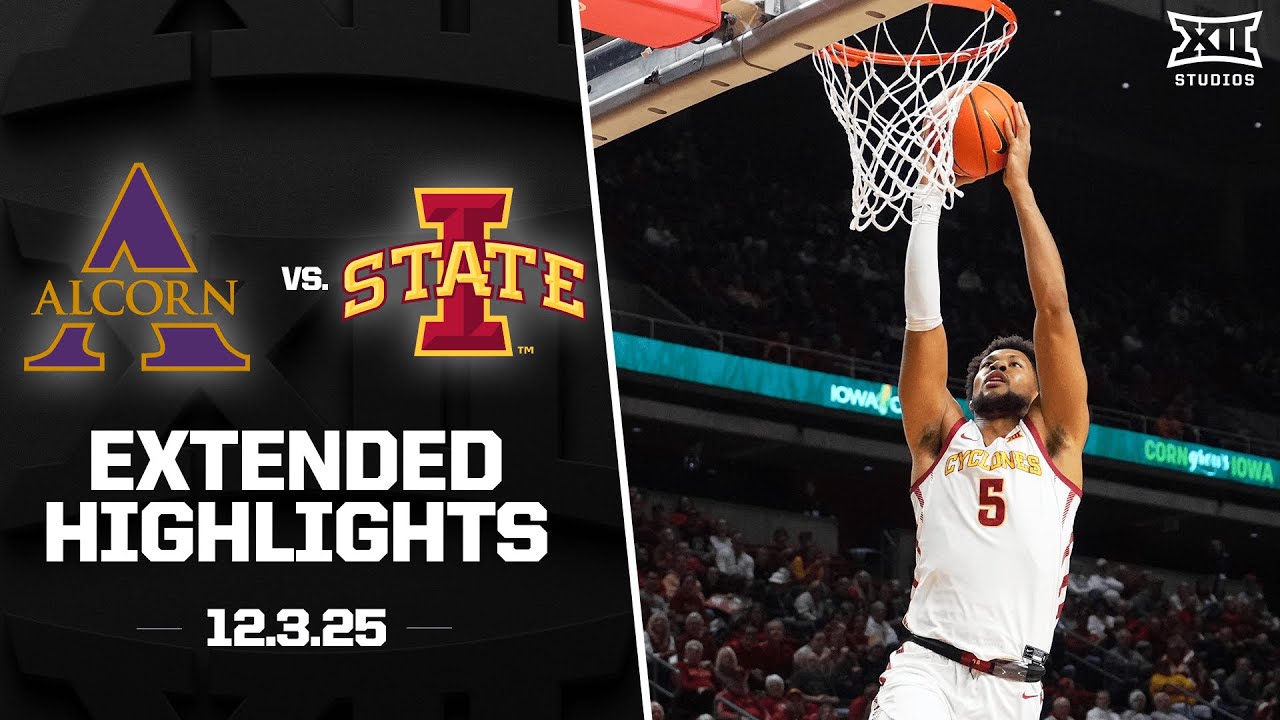 Alcorn State vs. #10 Iowa State Extended Highlights | 2025-26 Big 12 ...