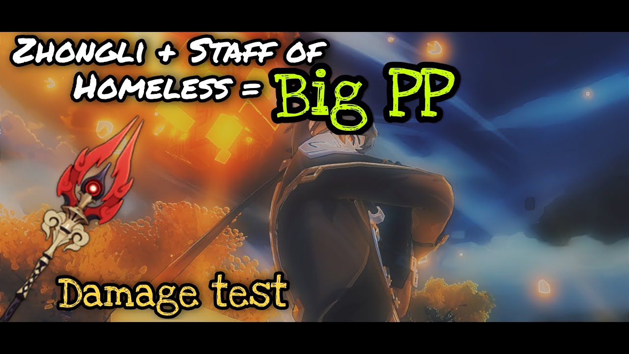 Zhongli ft. Staff of Homa showcase | Big PP damage test - YouTube