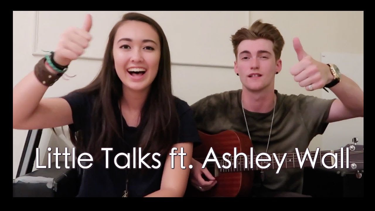 LITTLE TALKS COVER ft. ASHLEY WALL - YouTube