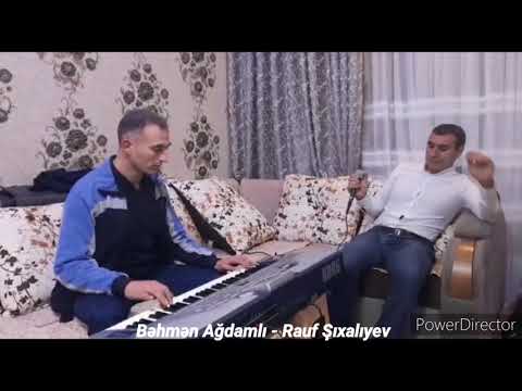Behmen Agdamli - Rauf Şıxalıyev - Taleyim Her kesin axtardığı mahnı (Yeganə Taleyim )