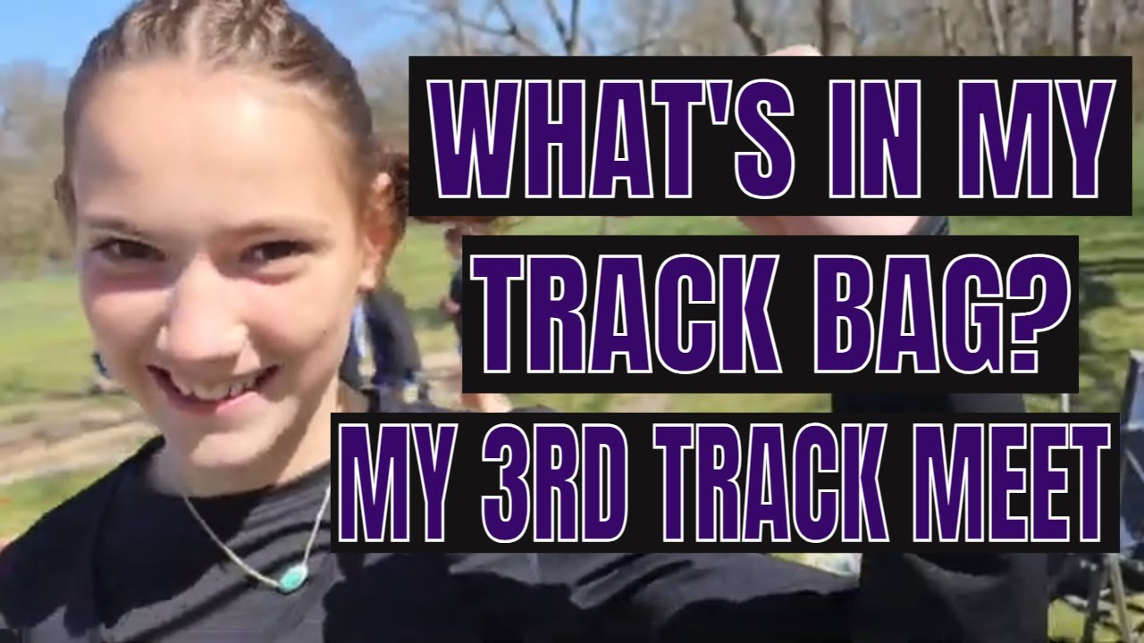 Inside My Track Bag: Essentials for My 3rd Meet! | Teen Track Star Vlog ...
