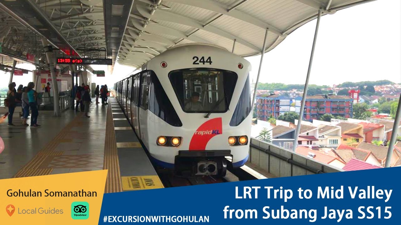 LRT Trip to Mid Valley from Subang Jaya (SS15) - YouTube