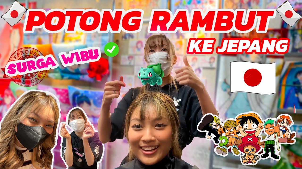 POTONG RAMBUT KE SALON WIBU DI JEPANG?! SURGANYA PARA WIBU 🤯😱 - YouTube