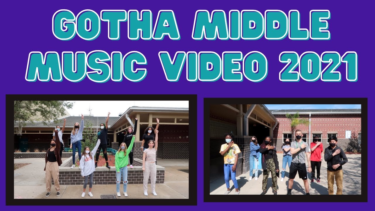 Gotha Middle School In-Person Music Video 2021 - YouTube