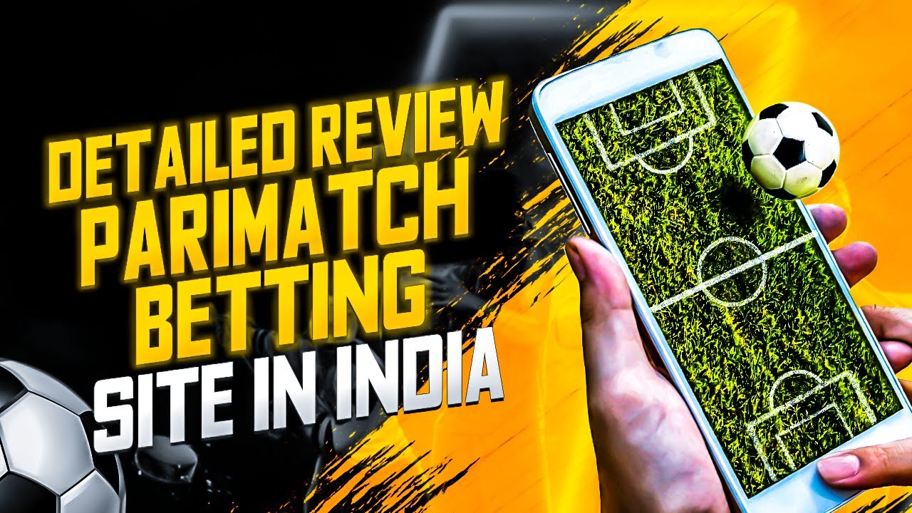 REVIEW PARIMATCH SPORTS BETTING SITE IN INDIA - YouTube