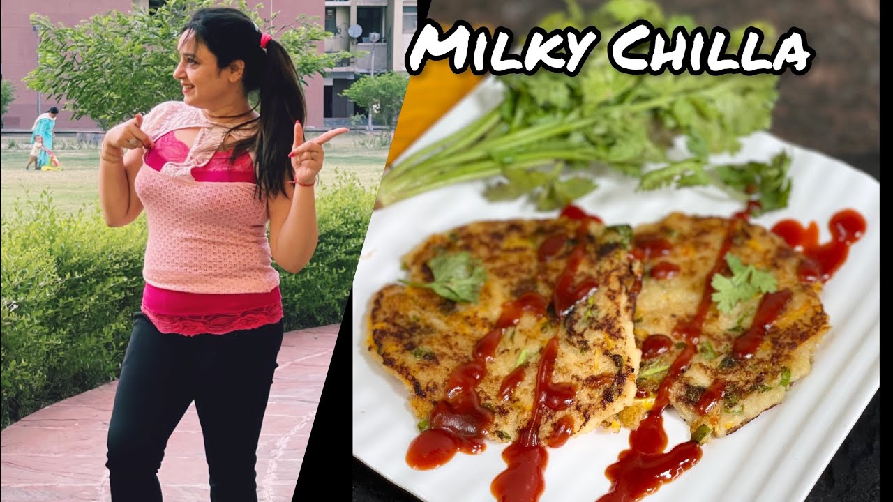 Milky Chilla || Milky Vegetable Chilla || Healthy Chilla || Quick Milky ...