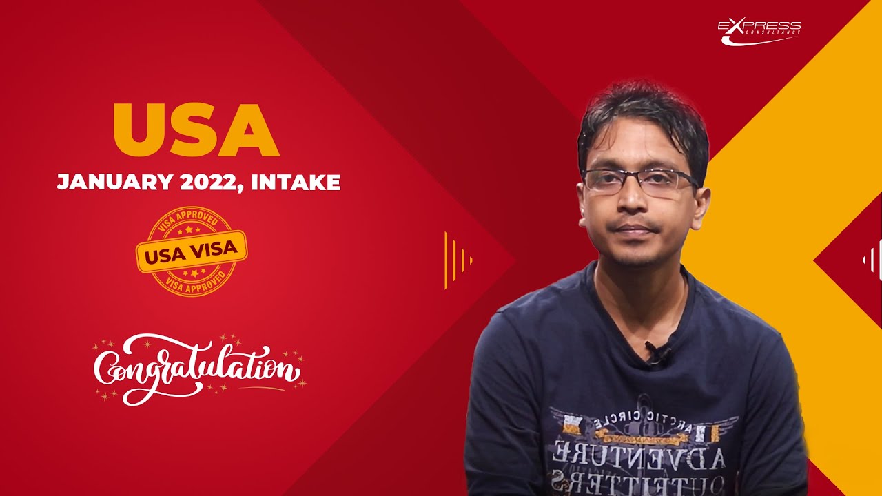 USA Visa Success Story || January 2022 Intake|| Express Consultancy ...