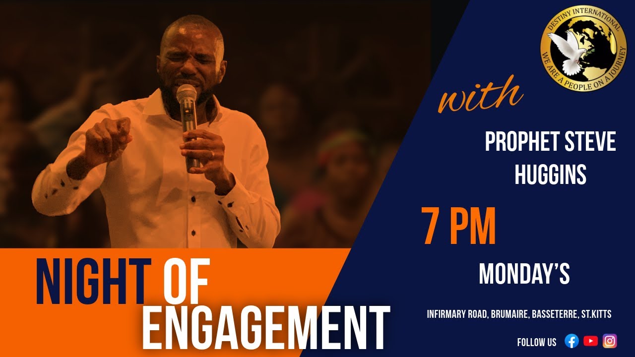 NIGHT OF ENGAGEMENT | Prophet Steve Huggins - YouTube