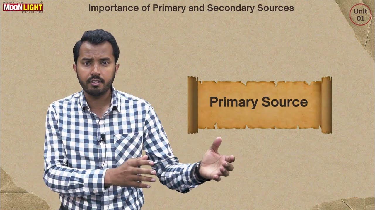 4. Importance of Primary and Secondary Sources (History 6 Unit 1) - YouTube
