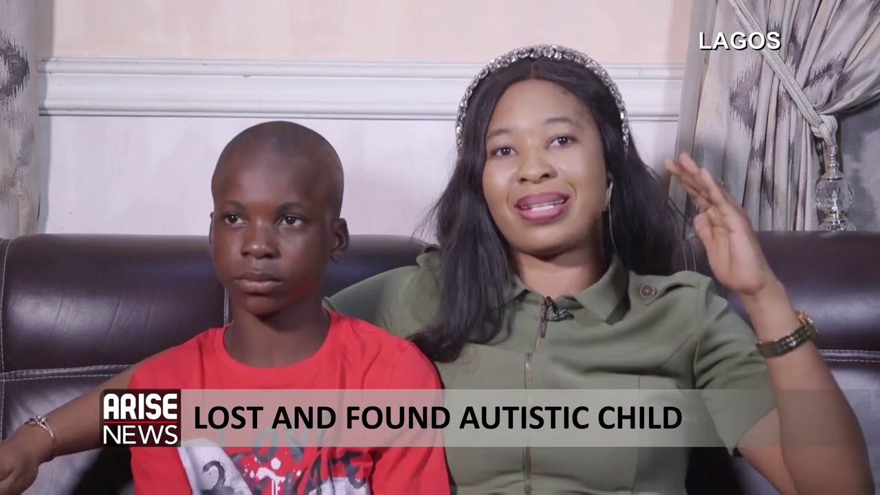 Lost and Found Autistic Child - ARISE News Report - YouTube