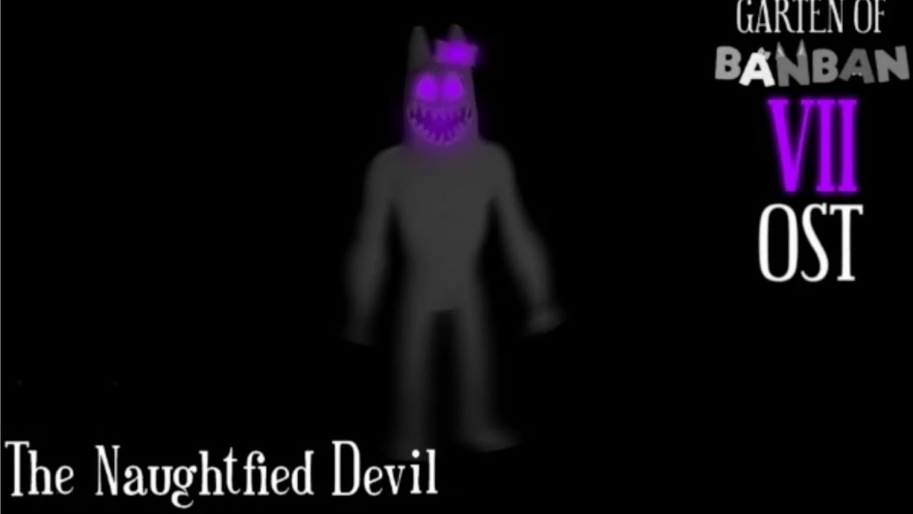 Garten of banban OST:The Naughtified Devil 😈 - YouTube