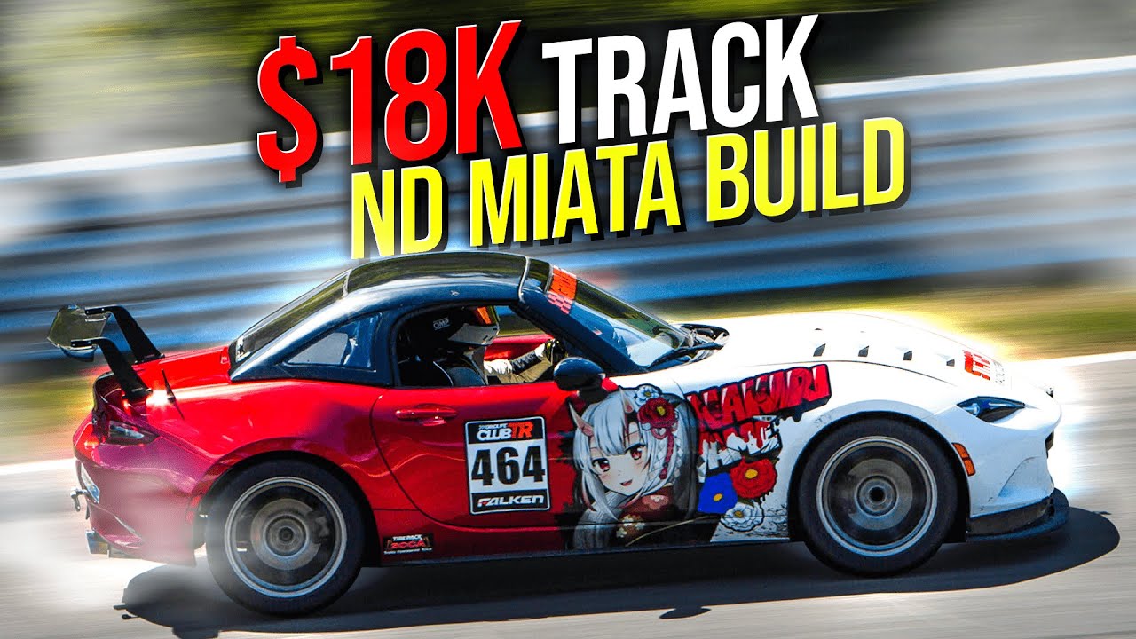 Build Series: Nick's $18k track ND Miata build - YouTube